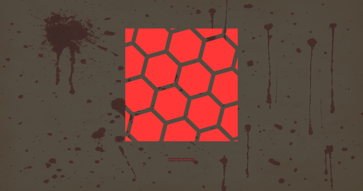 Emanation Powers | Foe Foundry