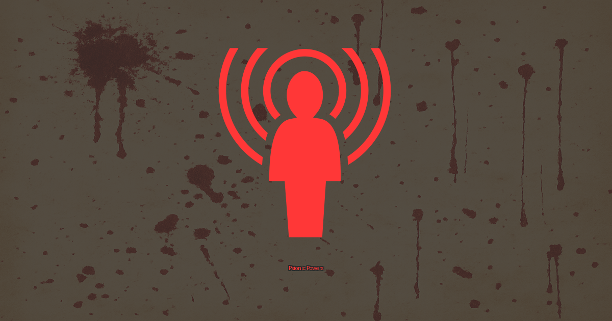 Psionic Powers | Foe Foundry