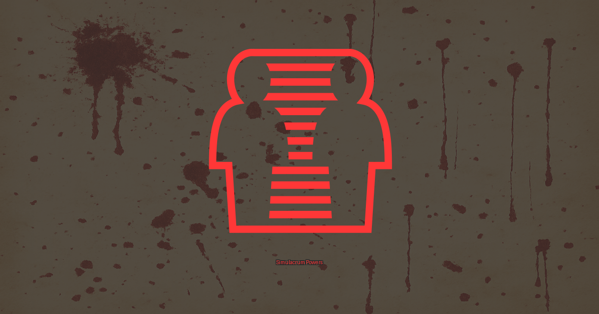 Simulacrum Powers | Foe Foundry